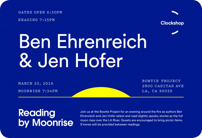 Reading by Moonrise: Ben Ehrenreich & Jen Hofer - Clockshop
